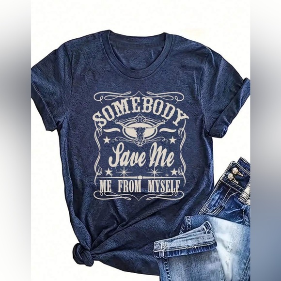 Tops | Somebody Save Me Tshirt | Poshmark